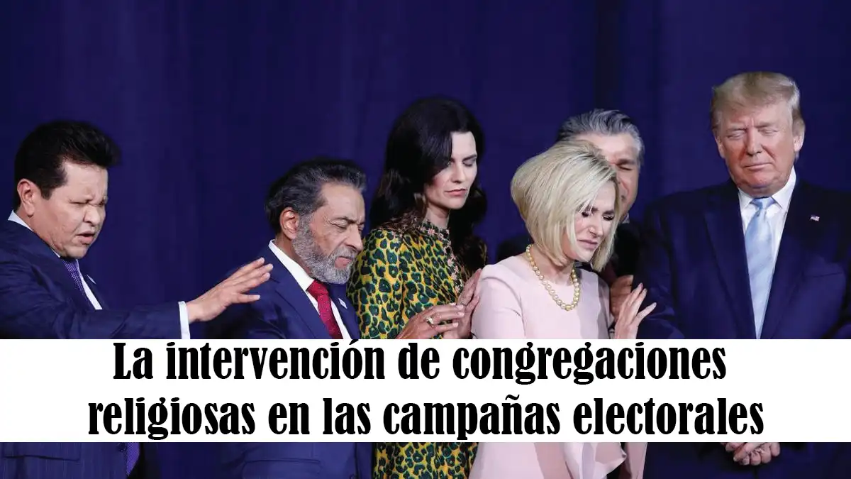 La intervención de congregaciones religiosas en las campañas