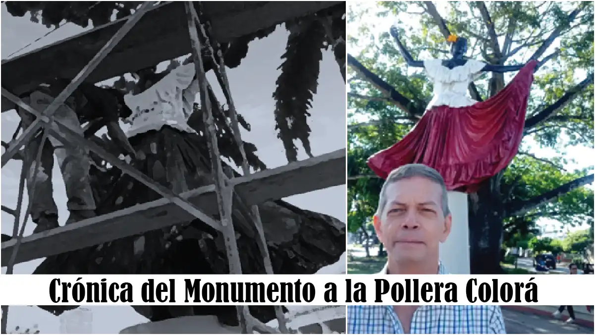 Crónica del Monumento a la Pollera Colorá - Por Benito Guerra